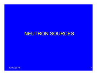 Introduction to neutron sourcec and their production | PDF