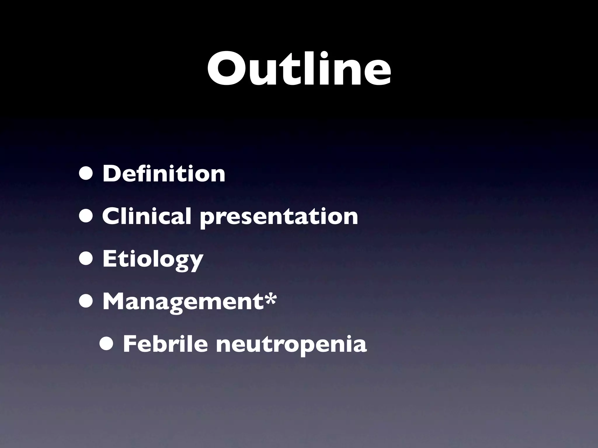 Neutropenia | KEY