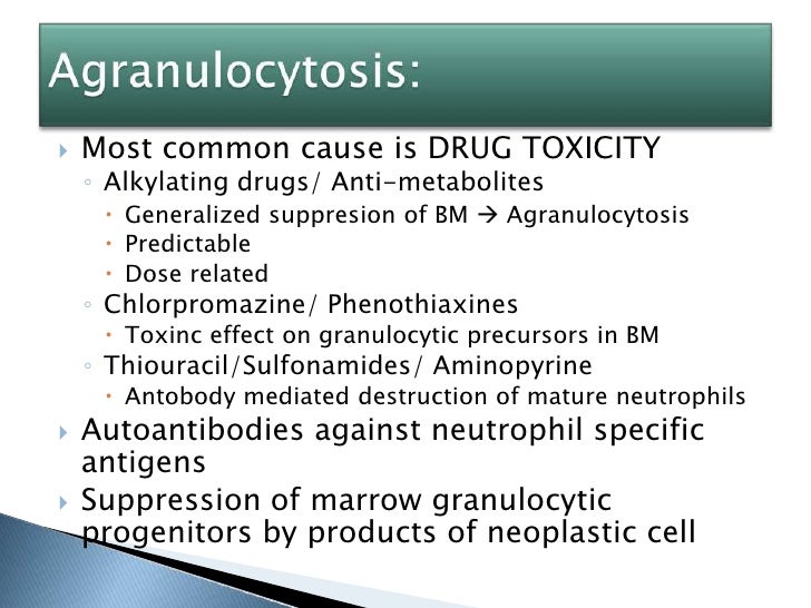 Neutropenia, Agranulocytosis