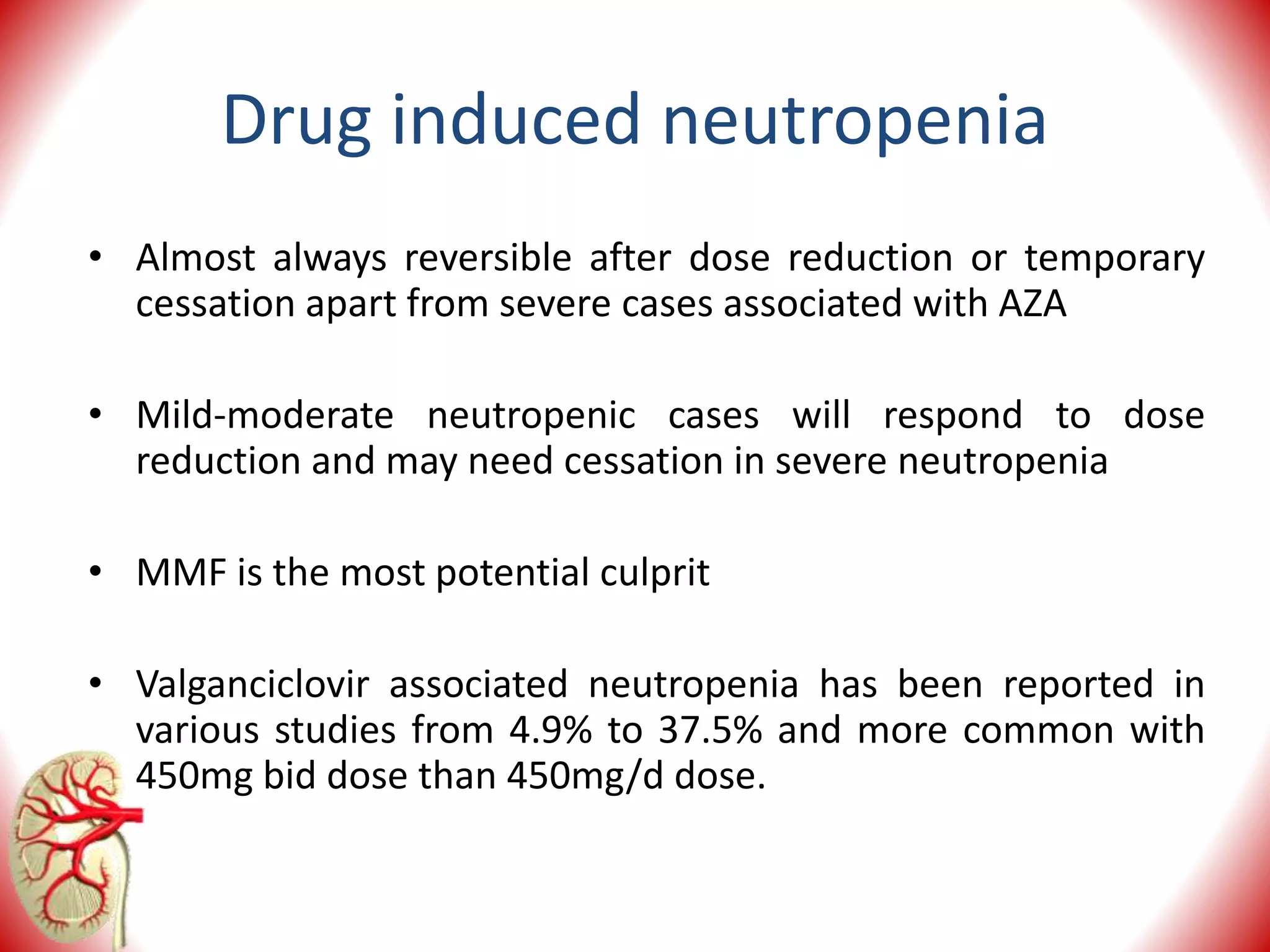 Neutropenia in kidney transplant recipient | PPTX