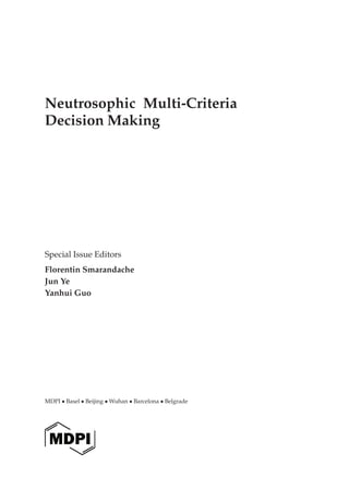 Neutrosophic multi criteria_decision_mak | PDF | Physics | Science
