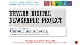 CHRONICLING AMERICA NEVADA'S PART | PPTX | Secondary Education | Education