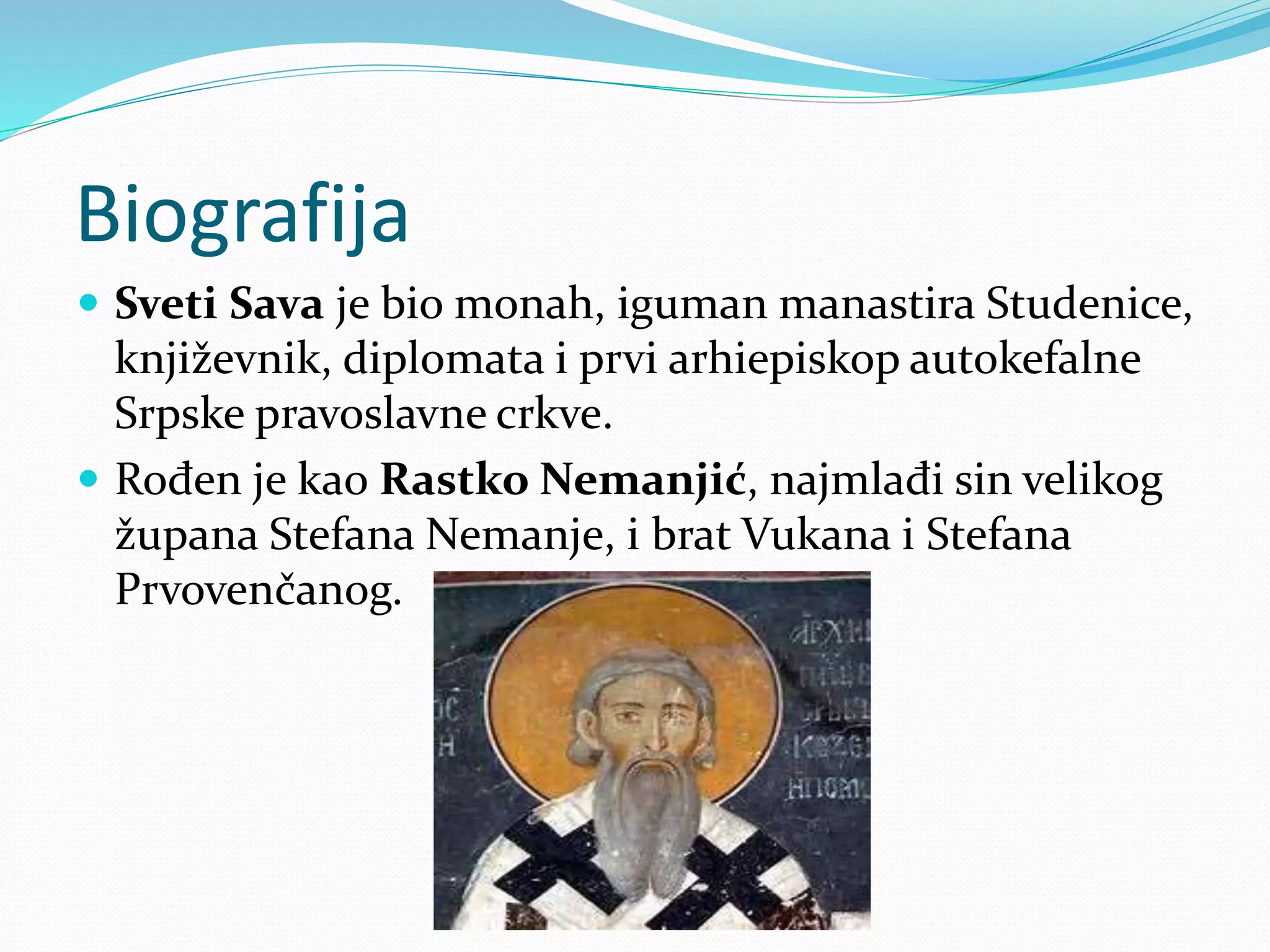 Sveti Sava, biografija | PPSX