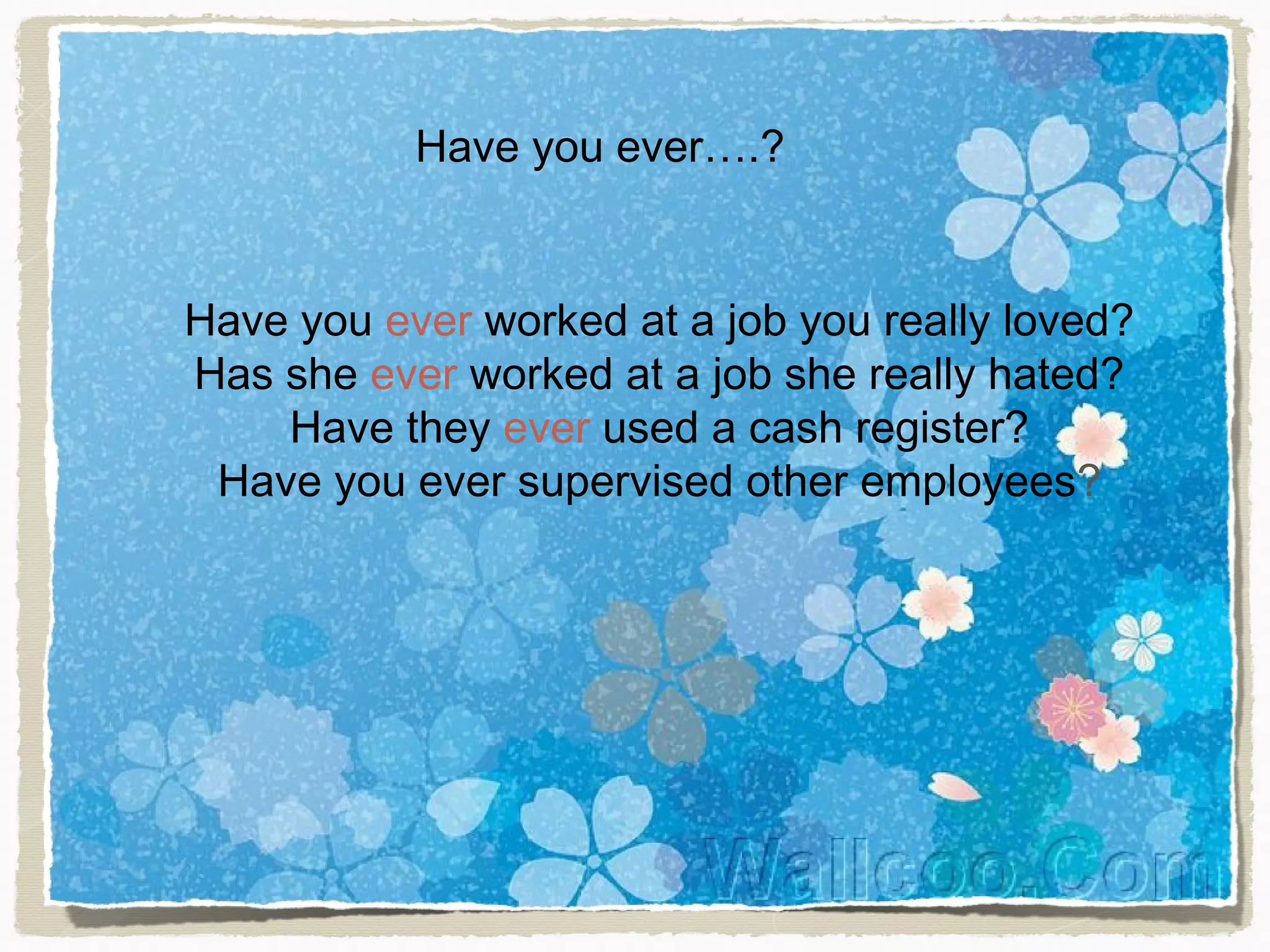 Never and ever | PPT