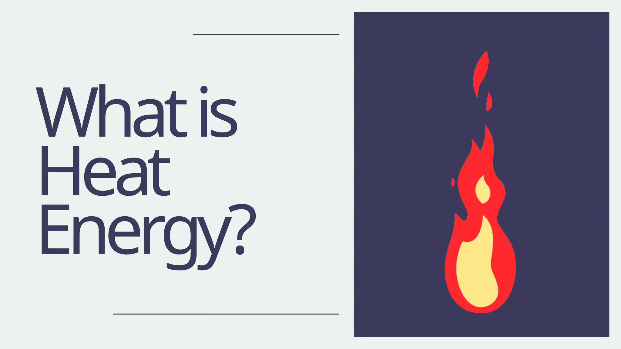 Energy- light and heat Elementary 3rd grade presentation | PPTX