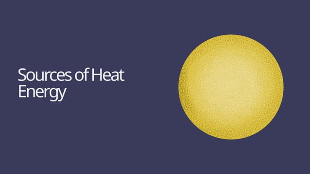 Energy- light and heat Elementary 3rd grade presentation | PPTX