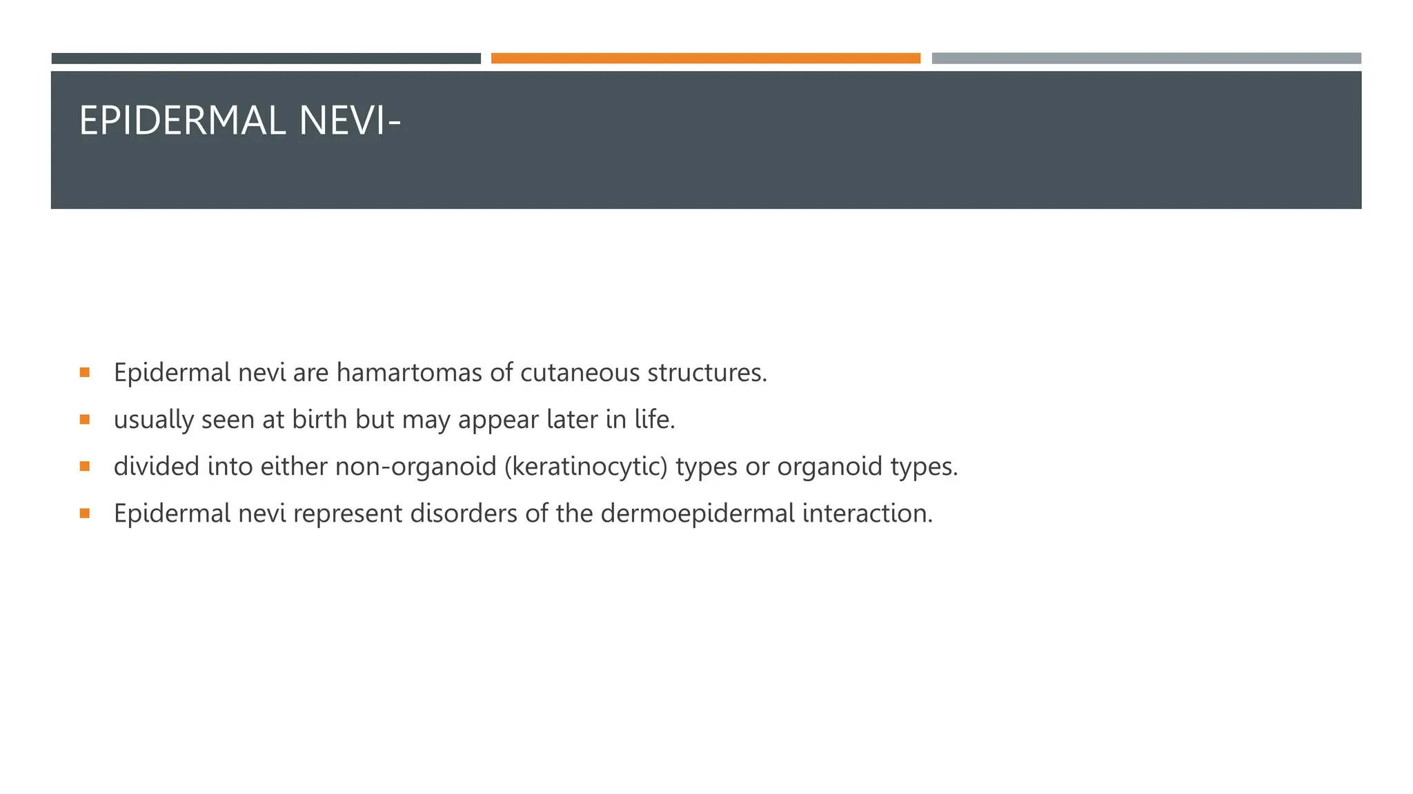 Nevi disorders and other defects.pp dermatolgytx | PPTX