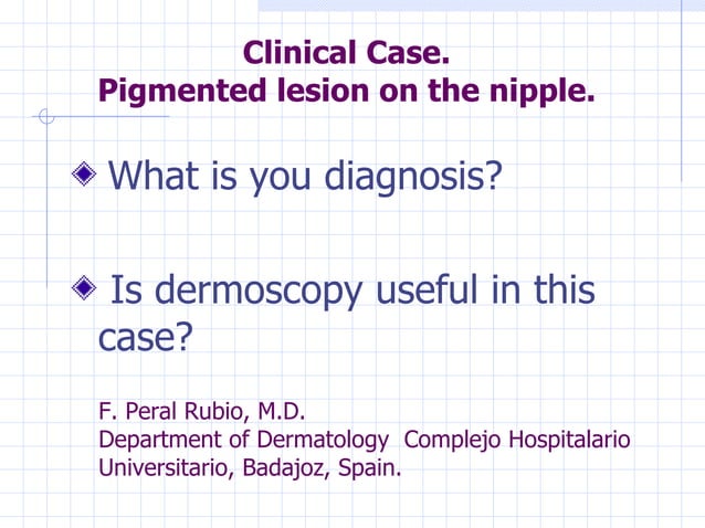 Nevoid Hyperkeratosis Of The Nipple And Areola | PPT