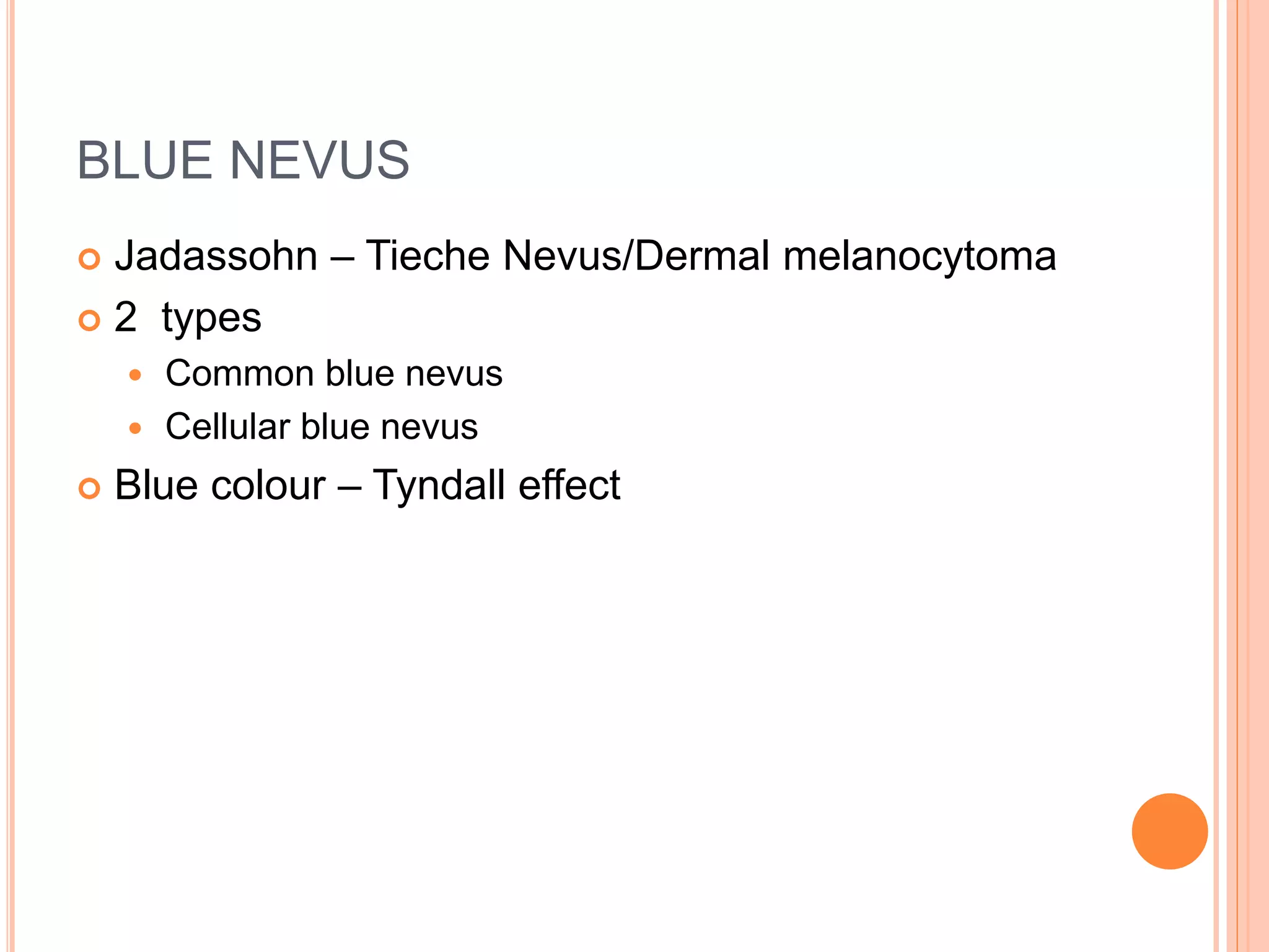 Nevus | PPTX