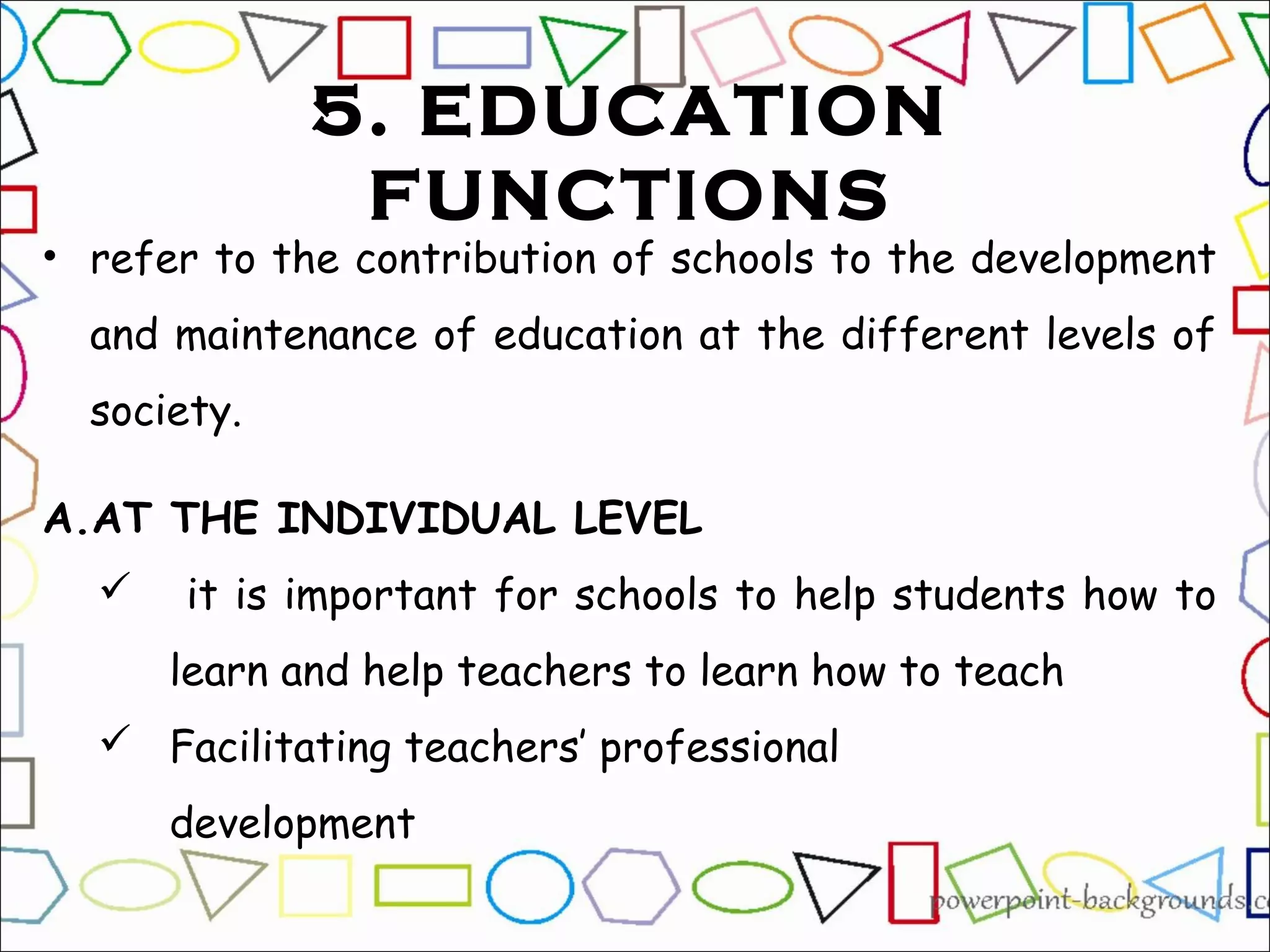 Multiple Functions of School | PPT
