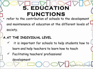 Multiple Functions of School | PPT
