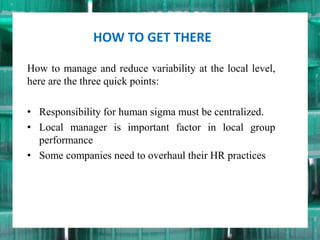 Presentation on Manage Your Human Sigma Article | PPTX