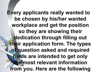 How to Fill Out a Job Application. | PPTX
