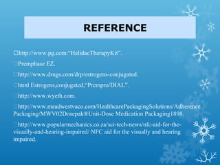 Changing scenario of packaging in pharmaceutical industries | PPT