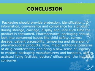 Changing scenario of packaging in pharmaceutical industries | PPT