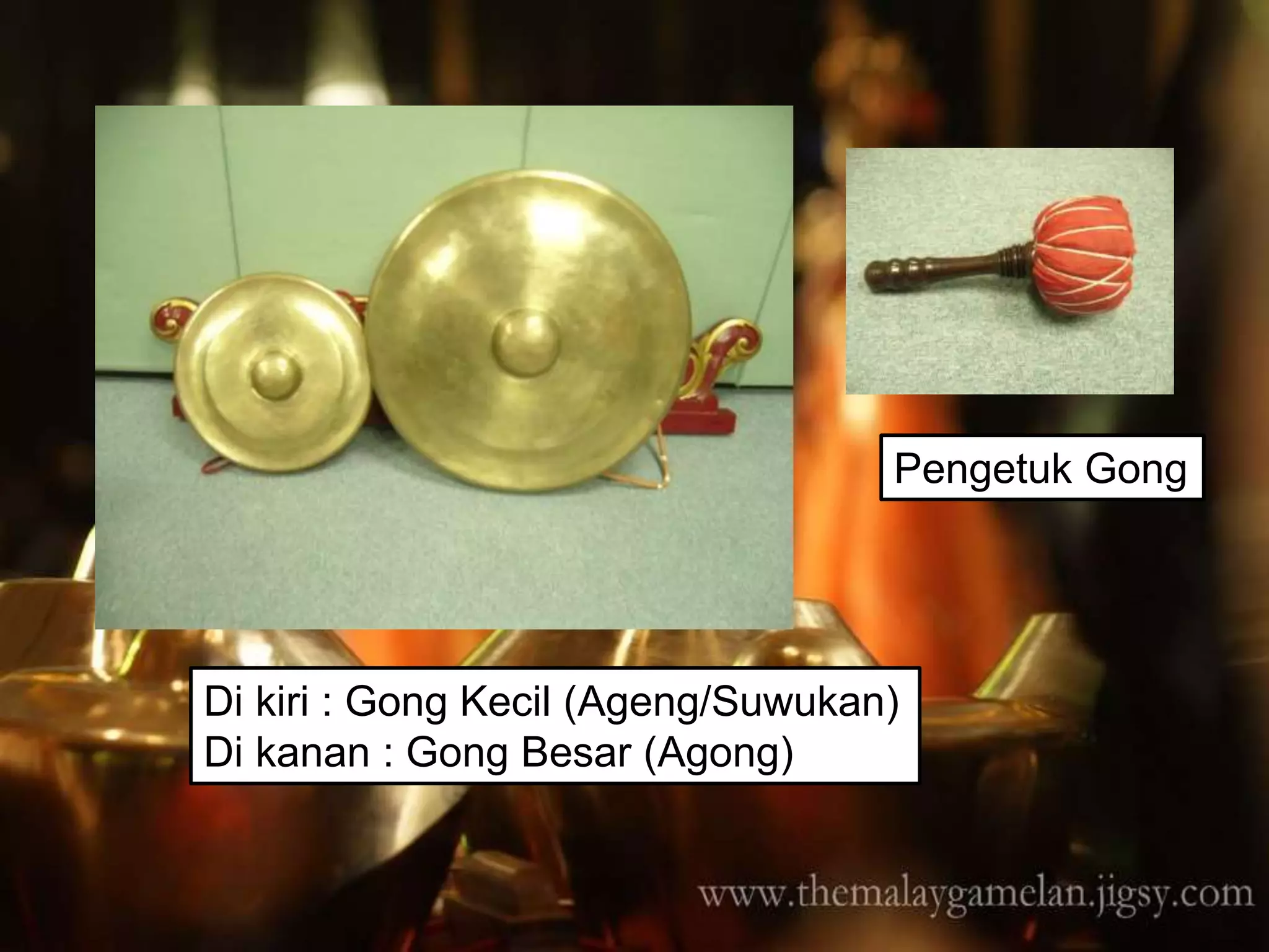 Pembentangan MUZK3193 Gamelan Melayu | PPTX