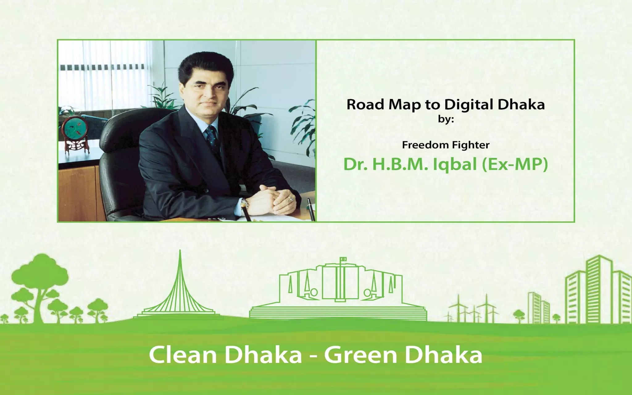 Green Dhaka, Clean Dhaka Presentation by Dr. HBM Iqbal | PDF