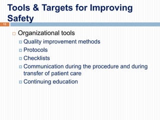 QUALITY AND SAFETY IMPROVEMENT EFFORTS OUTSIDE OPERATING ROOM | PPT