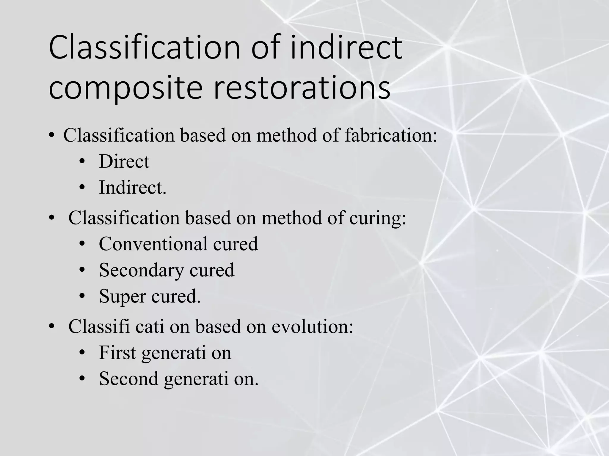 Indirect composite restorations | PPTX