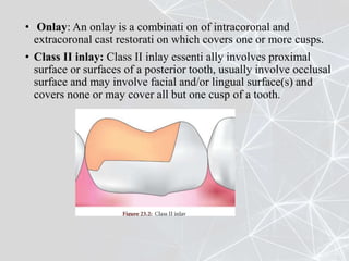 Indirect composite restorations | PPTX