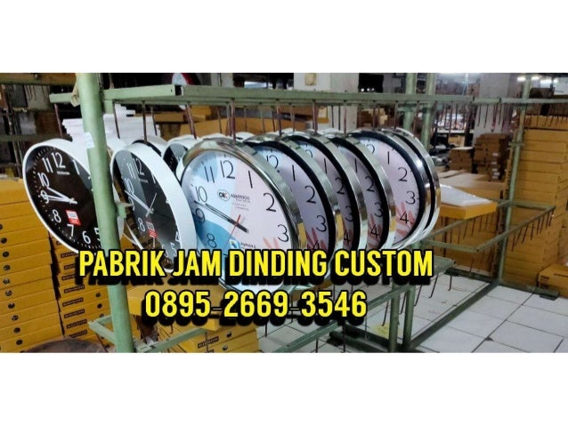 0895-2669-3546 | Jam Dinding Custom Jakarta | PPT