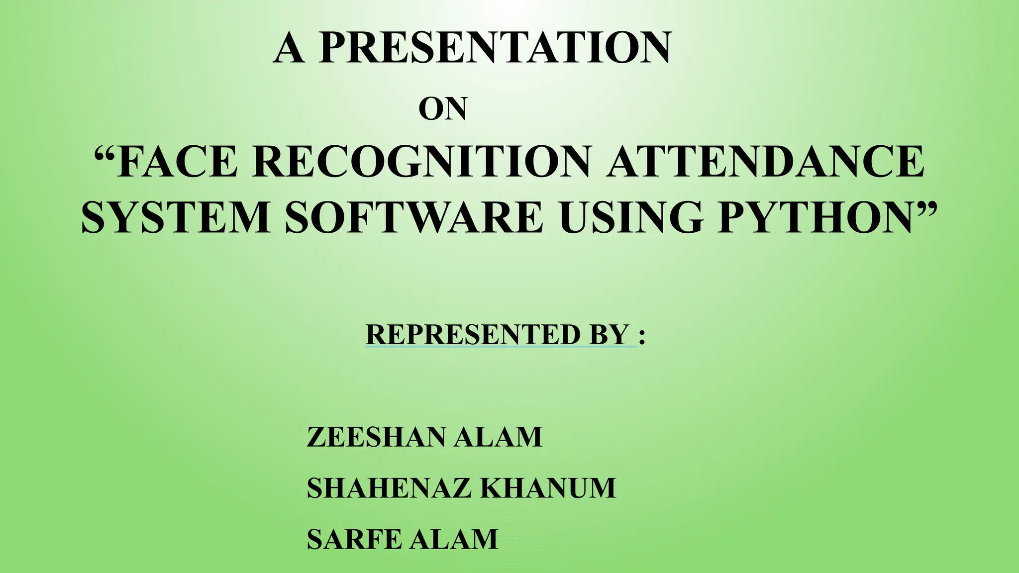 Smart Attendance System Software Using Python Pptx Computing Technology And Computing