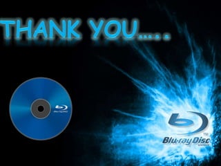 BLU - Ray Disk Ppt | PPTX | Home Entertainment Systems | Consumer Electronics