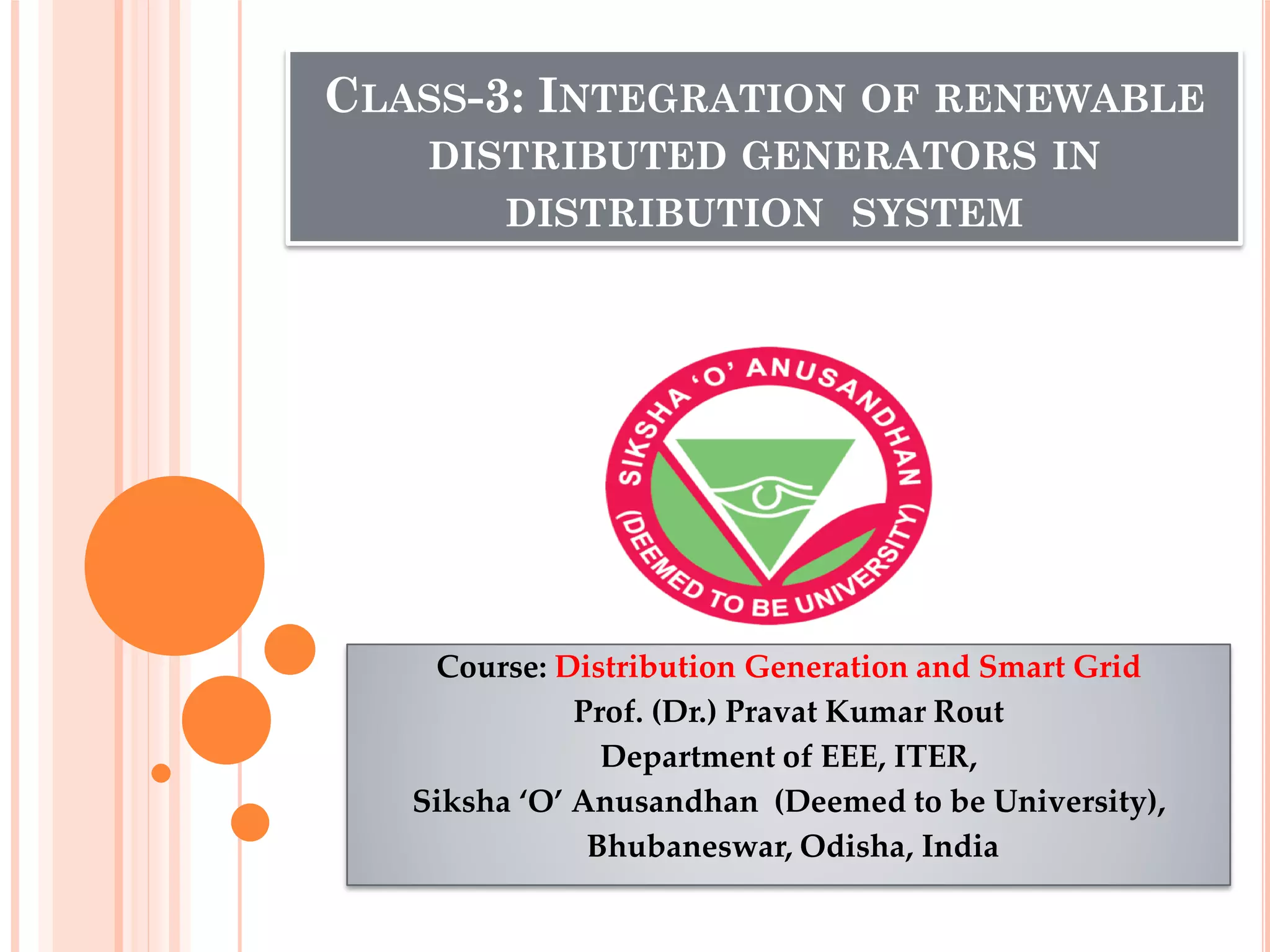 Integration Of Renewable Distributed Generators In Distribution System Ppt