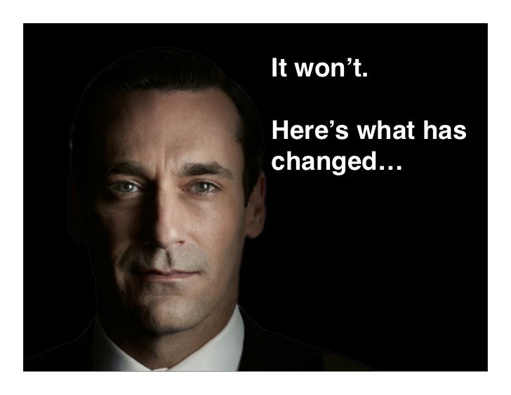 Don Draper's 3 Rules of Content Marketing