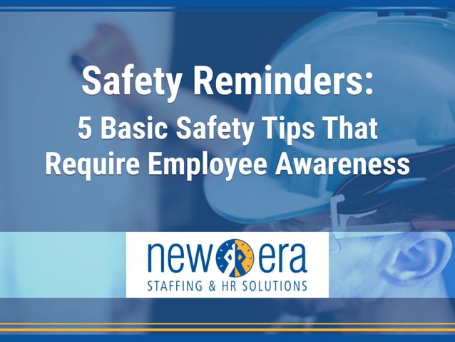 Safety Reminders: 5 Basic Safety Tips That Require Employee Awareness | PDF