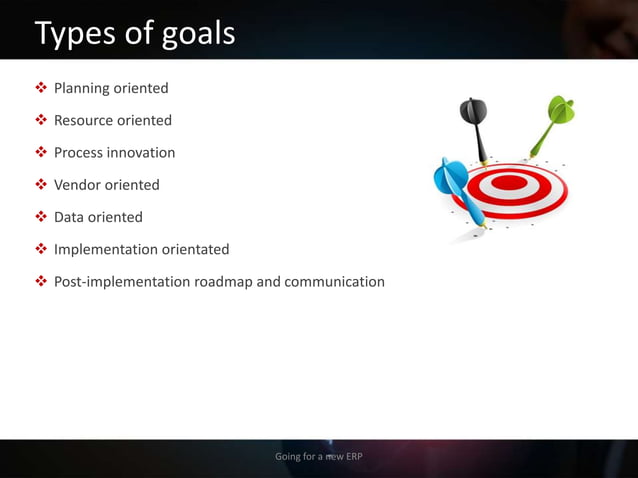 Implementing an ERP: A goal based approach | PPT