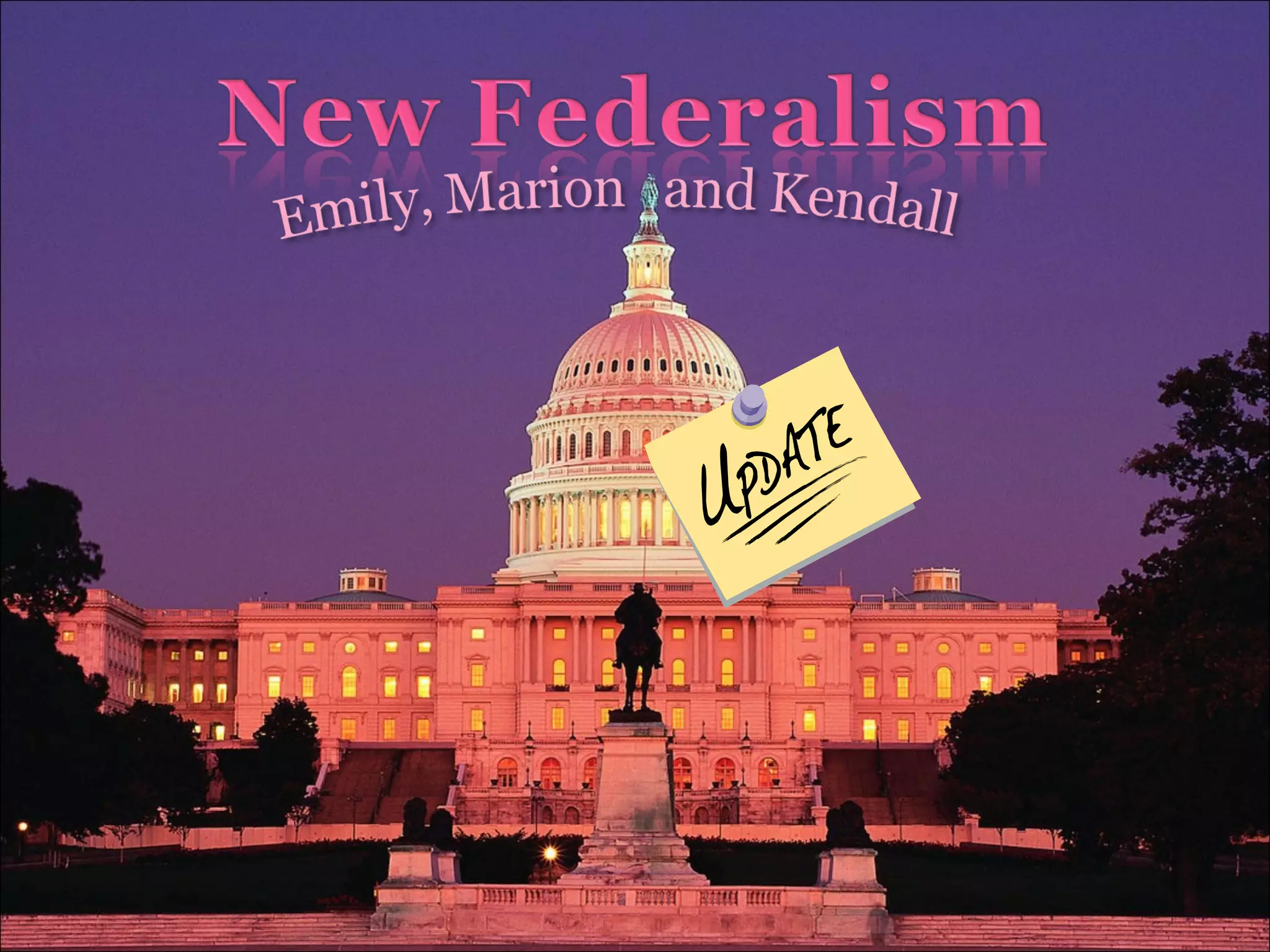 New Federalism | PPT