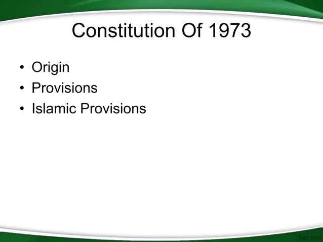Constitution Of 1973 | PPTX