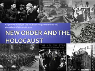 New Order And The Holocaust | PPT