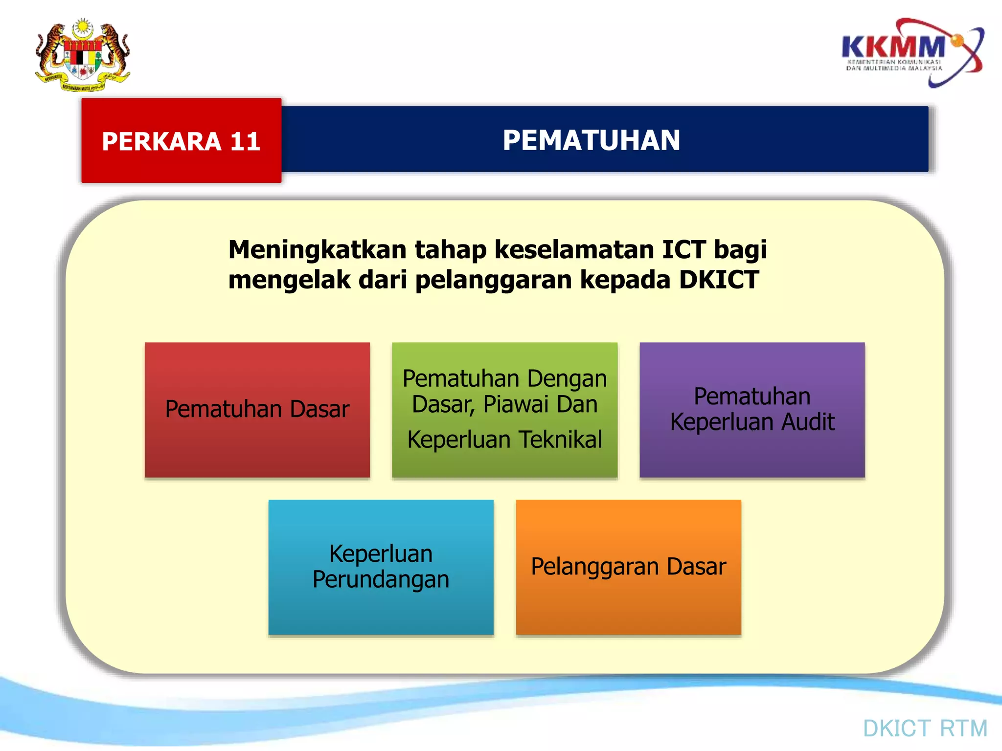 New taklimat dasar keselamatan ict kkmm utk rtm -1 | PPTX