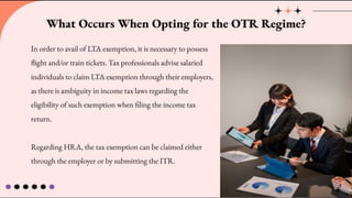 What Happens if One Chooses OTR and NTR Regimes to Lower TDS on Salary ...