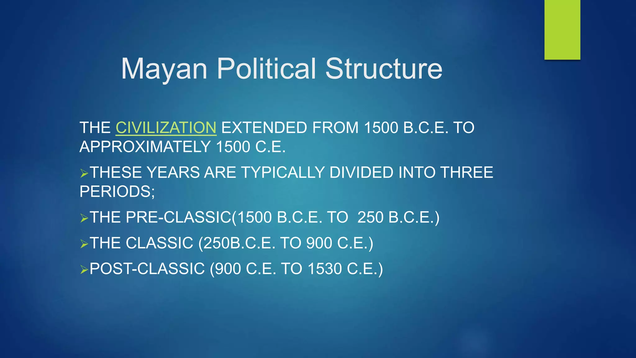 The Maya Civilization | PPTX