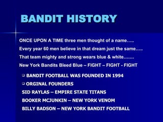 New York Bandit Football | PPT