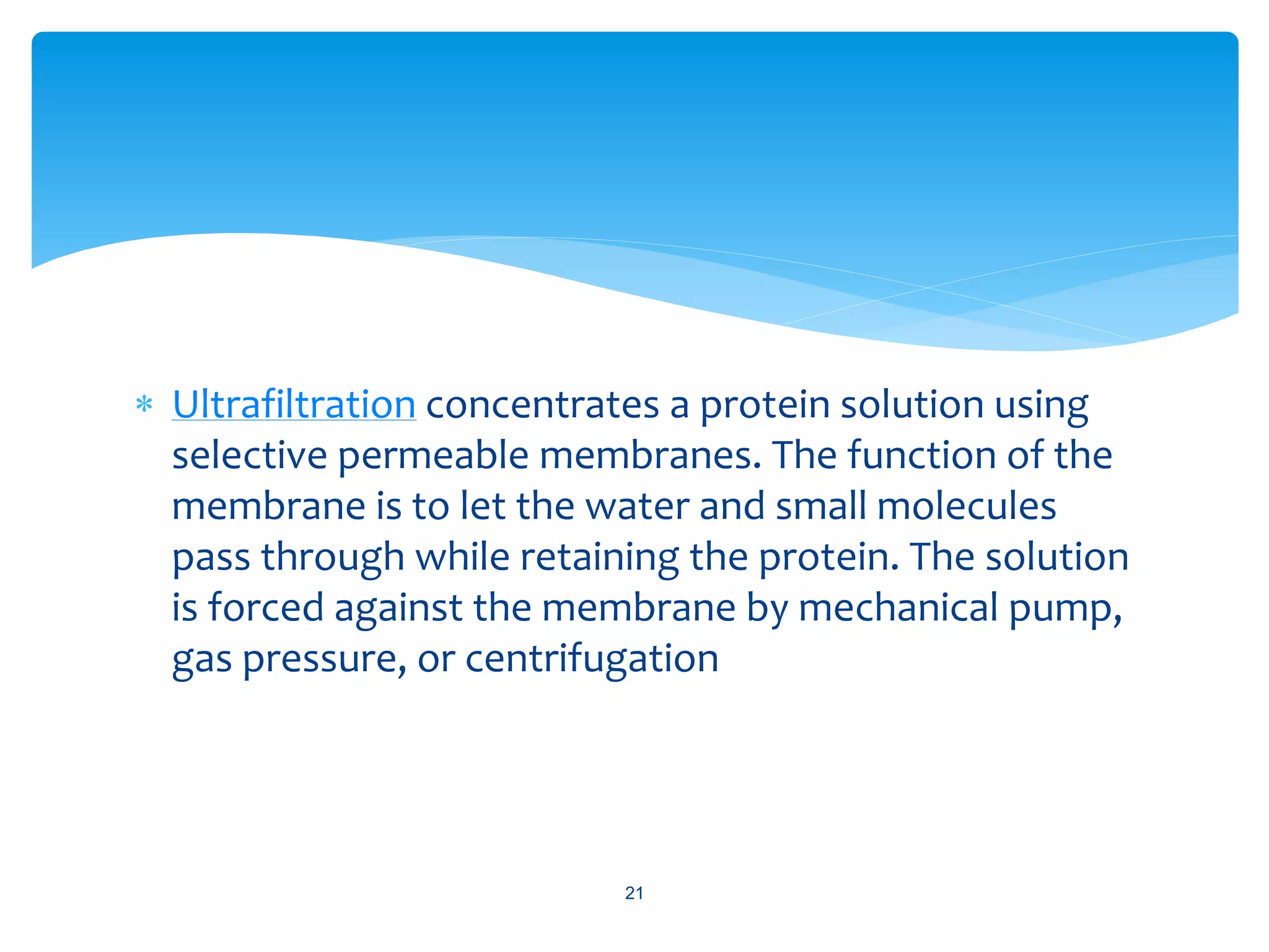 dialysis, ultrafiltration and lyophilization | PPT