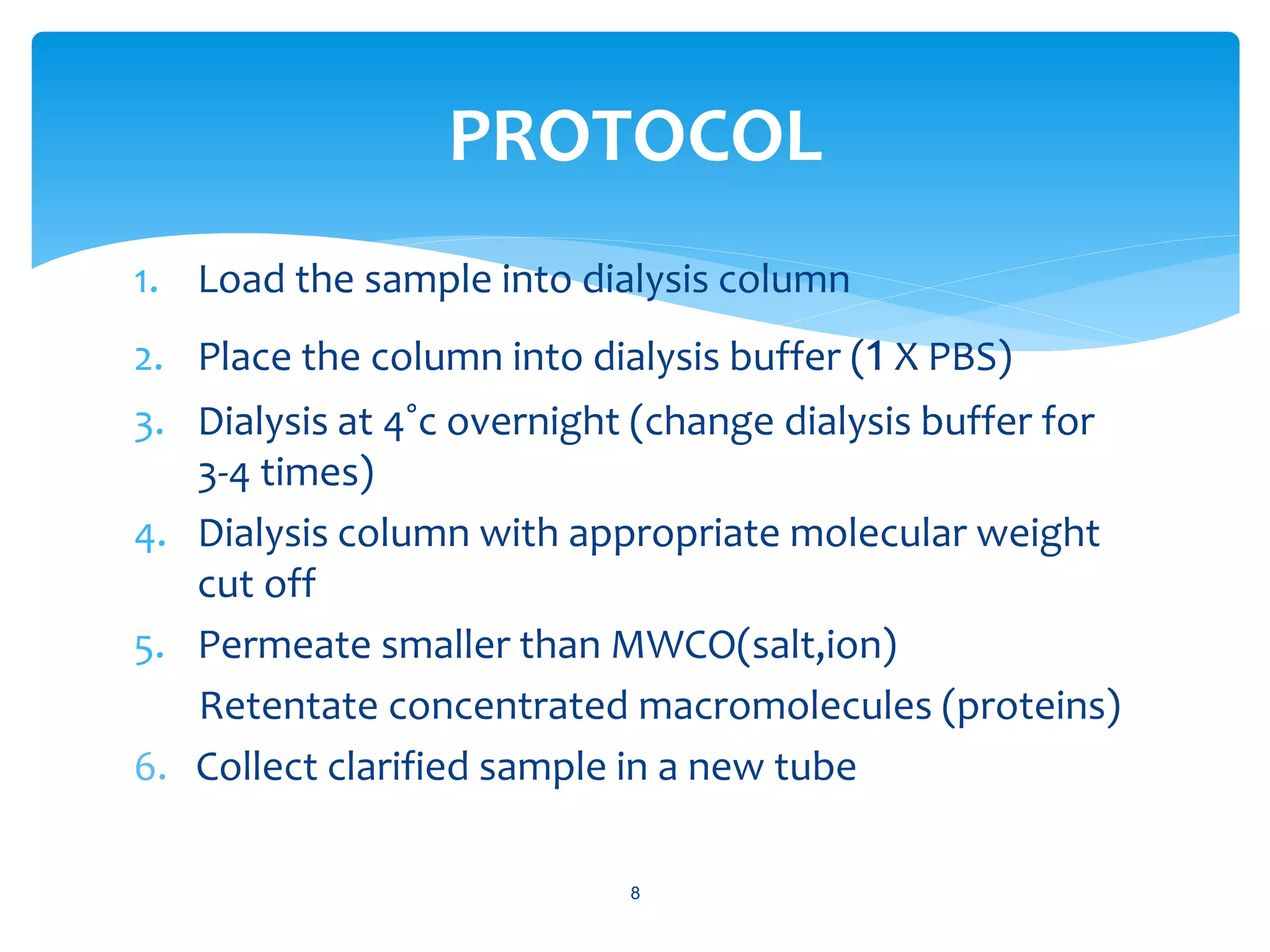 dialysis, ultrafiltration and lyophilization | PPT