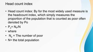 Poverty and its measurement | PPTX
