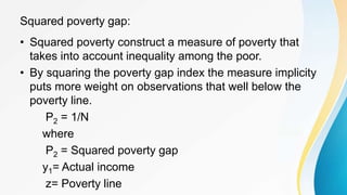 Poverty and its measurement | PPTX