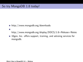 What's new in MongoDB v1.8 | PPT