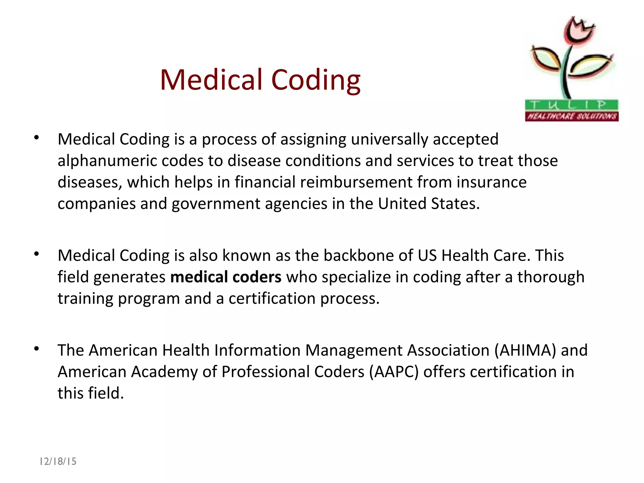 Tulip Healthcare Introduction to Medical coding | PPT
