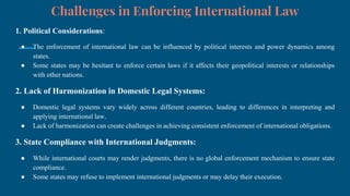 The role of Domestic Courts in Enforcing International Law | PPTX