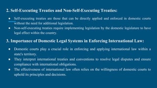 The role of Domestic Courts in Enforcing International Law | PPTX