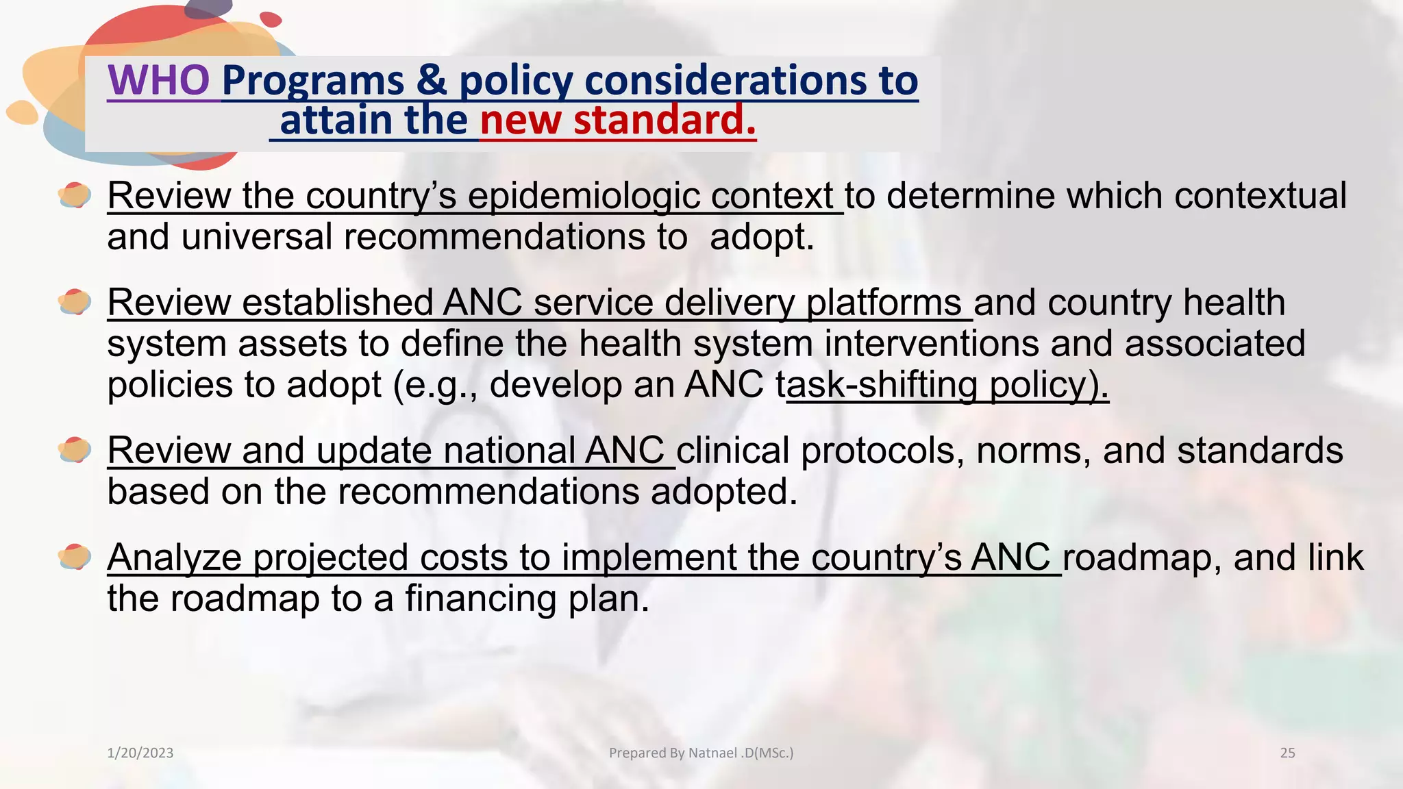New 2016 ANC Model Applicability in Ethiopia (ppt): Natnael Dechasa ...