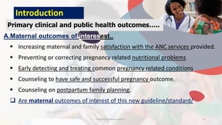 New 2016 ANC Model Applicability in Ethiopia (ppt): Natnael Dechasa ...