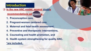 New 2016 ANC Model Applicability in Ethiopia (ppt): Natnael Dechasa ...