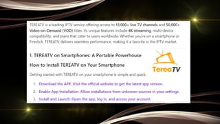 Top IPTV Service for Smartphones & Firestick in 2025: The Ultimate Guide to TEREATV | PDF